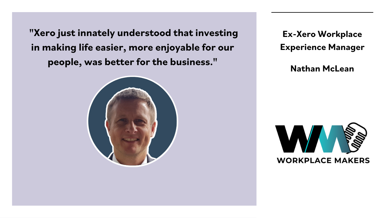 Ex-Xero Workplace Experience Manager Nathan McLean | The Workspace ...